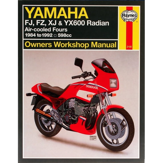 Yamaha FJ, FZ, XJ & YX600 Radian Fours (84-90) Haynes Repair Manual ...