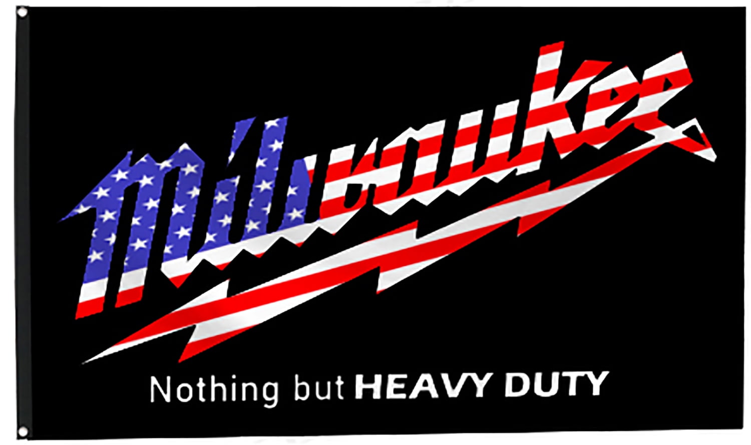 Yanbooch Milwaukee tools flag Nothing But Heavy Duty Power Tools flags ...