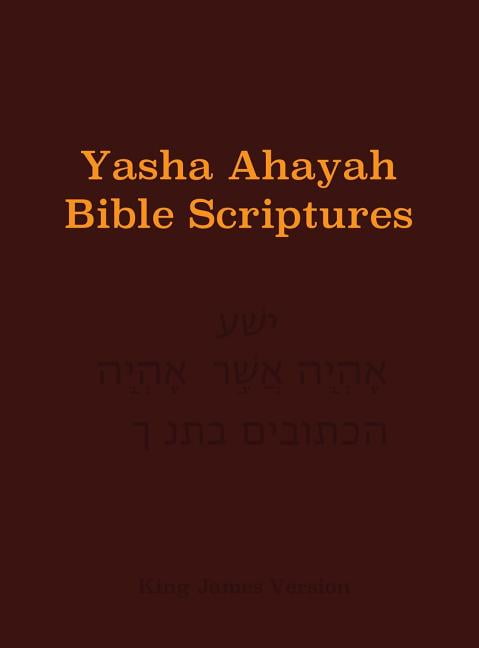Yasha Ahayah Bible Scriptures (YABS) Study Bible (Hardcover) - Walmart.com