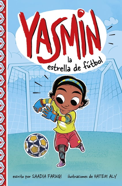 Yasmin en EspaÃ±ol Yasmin La Estrella de FÃºtbol, (Hardcover) - Walmart.com