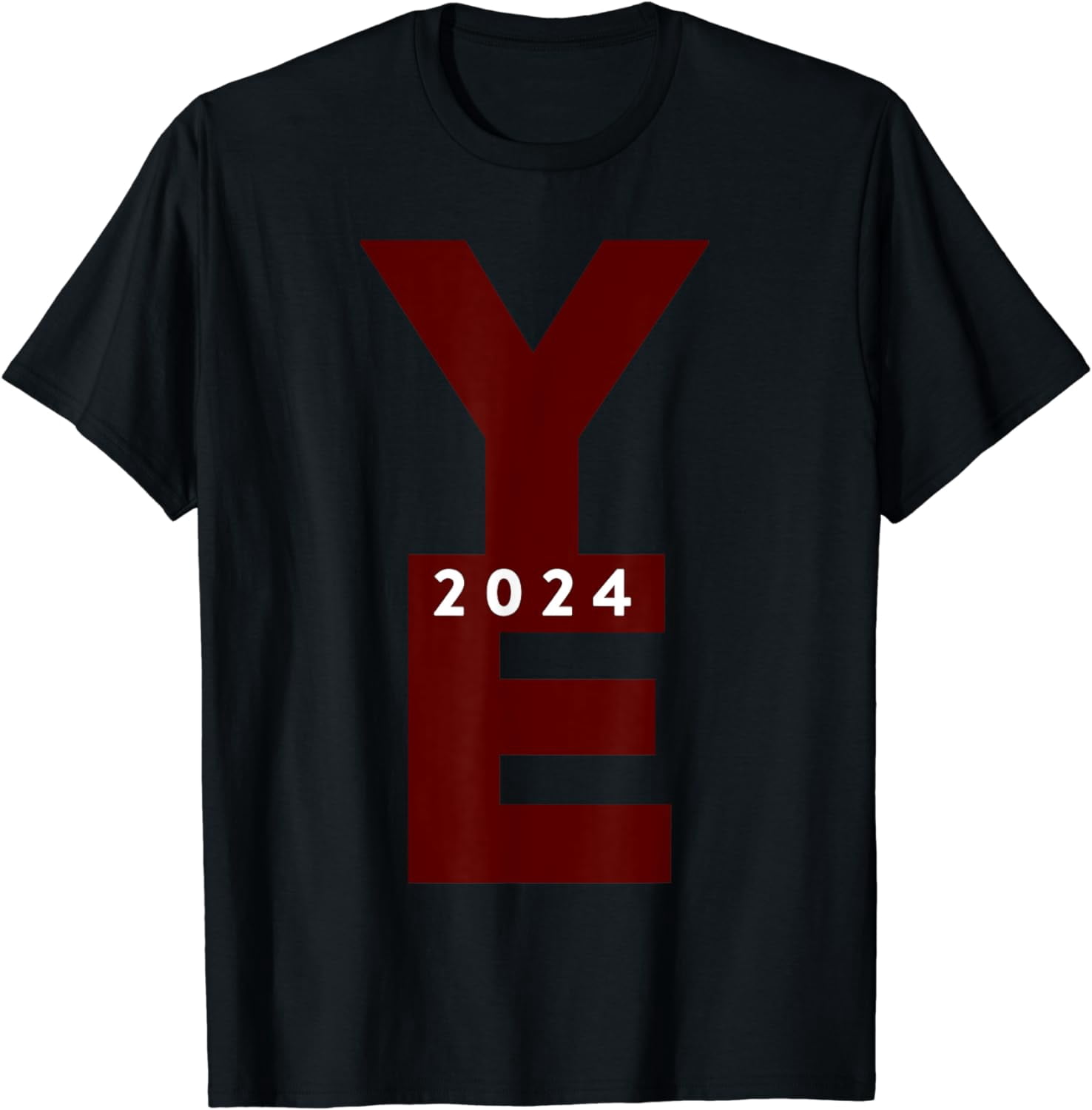 Ye 2024Ye 2024Ye 2024T-Shirt - Walmart.com