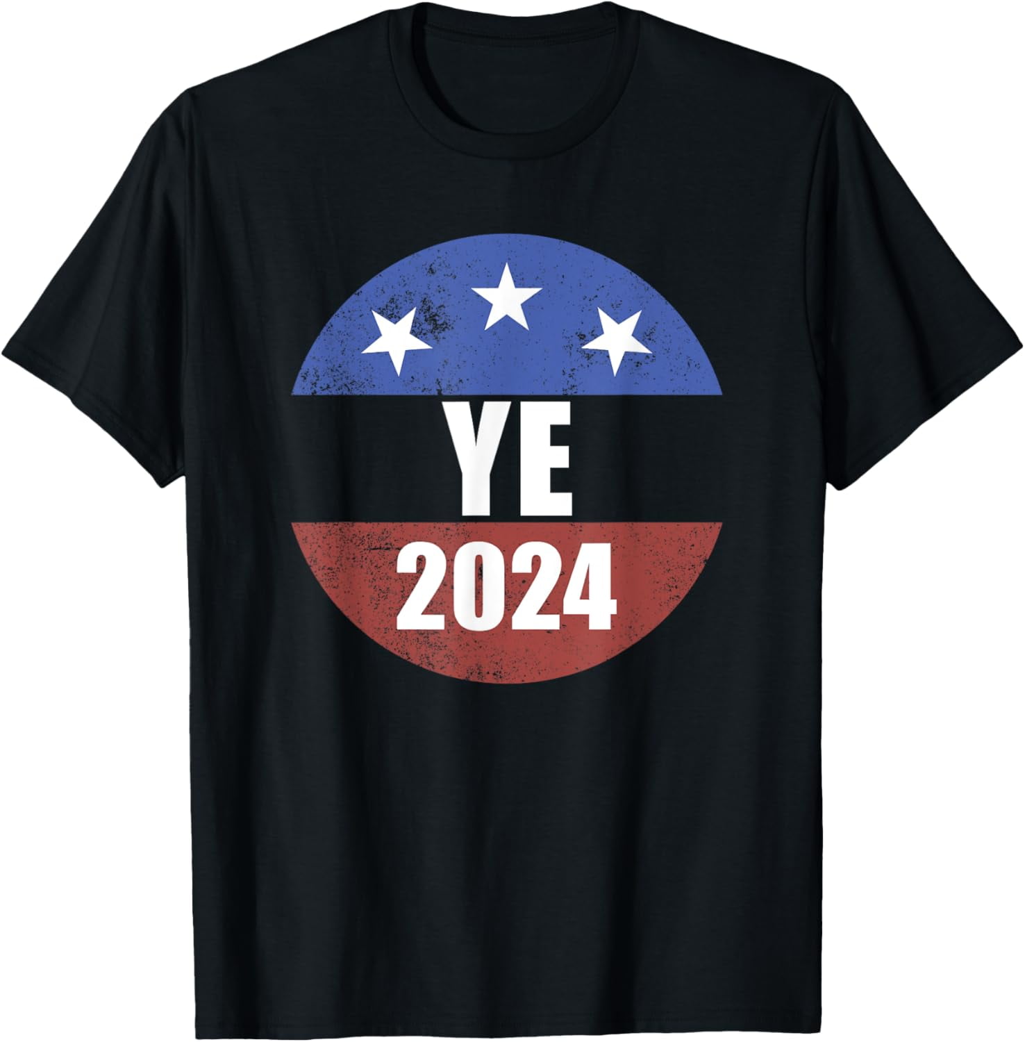 Ye 2025 Ye For President 2025 Ye 2025 T-Shirt - Walmart.com