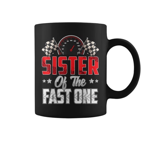 Year Old Racing Car Fast One Birthday St Family Sister Coffee Mugs ...