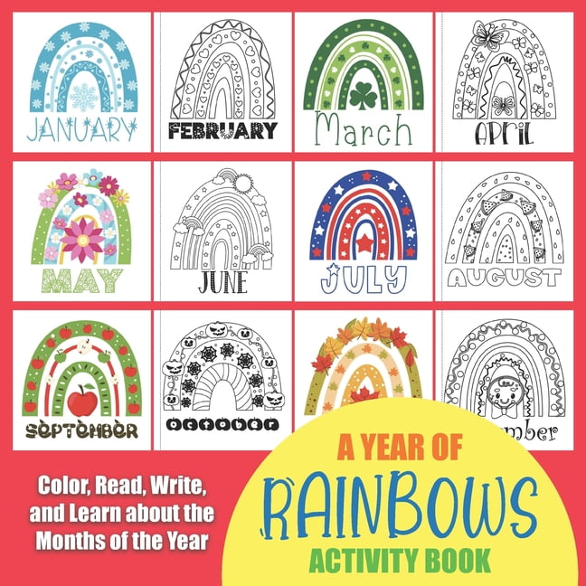 Year of Rainbows Activity Book: Color, Read, Write and Learn about the ...