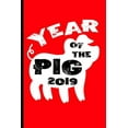 Year of the Pig 2019 : Fun Notebook to Celebrate the Chinese New Year ...