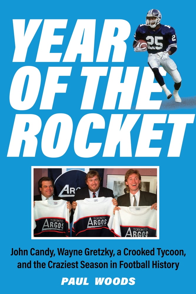 Pre-Owned Year of the Rocket: John Candy, Wayne Gretzky, a Crooked ...