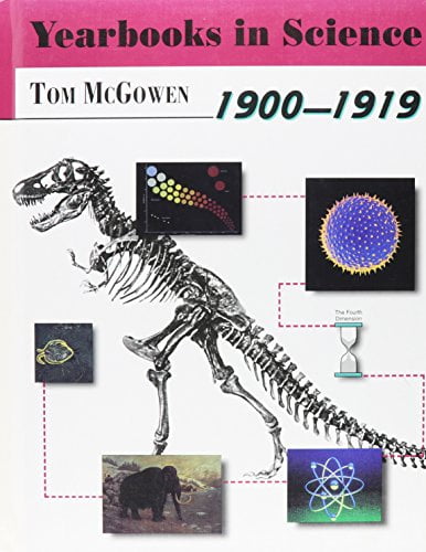 Pre-Owned Yearbooks in Science: 1900-1919 (Yearbooks in Science Series ...