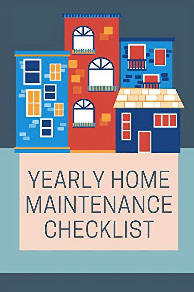 Pre-Owned Yearly Home Maintenance Checklist: home owner's journal ...