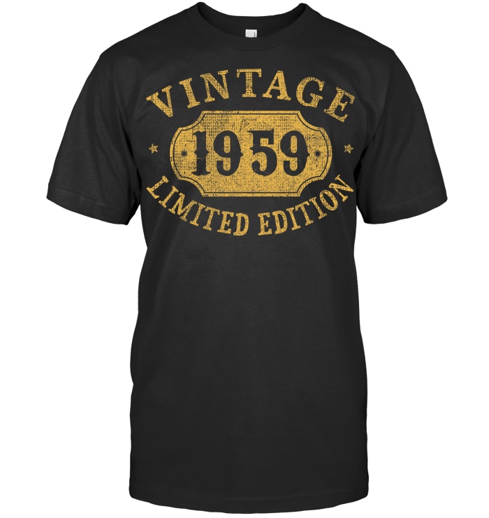 Years Old 65th Birthday Anniversary Best Limited 1959 1959 Man Birthday ...