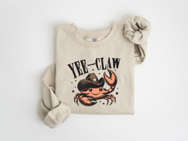 Yee Claw Yee Haw Crab Sweatshirt, Funny Claw T-Shirt, Cowboy Crab Meme Shirt, Cowboy Crab Shirt ...
