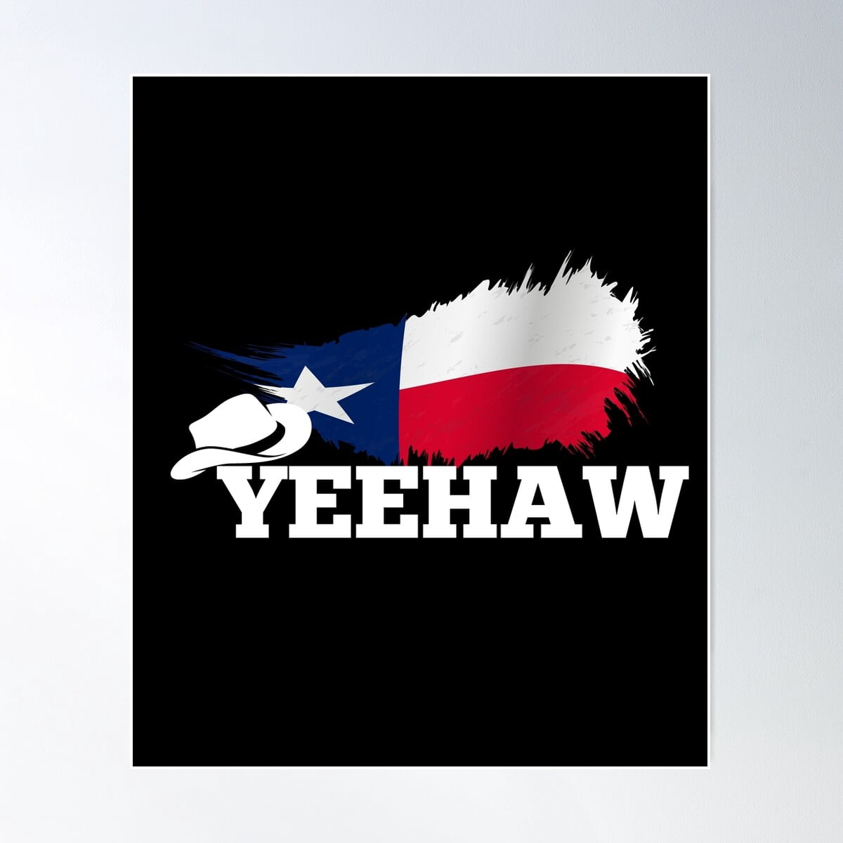 Yeehaw Howdy Texas Flag Western Country Cowgirl Cowboy Hat Poster Wall ...