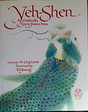 Pre-Owned Yeh-Shen: A Cinderella Story from China (Hardcover ...