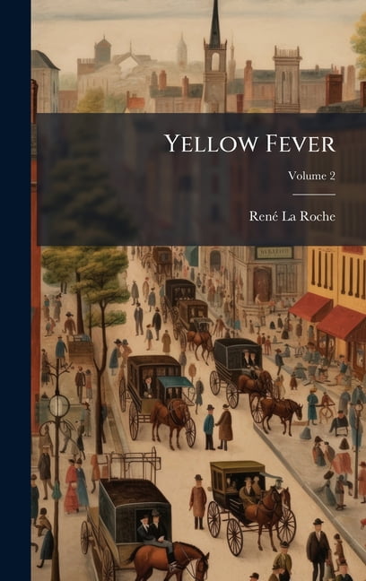 Yellow Fever, (Hardcover) - Walmart.com