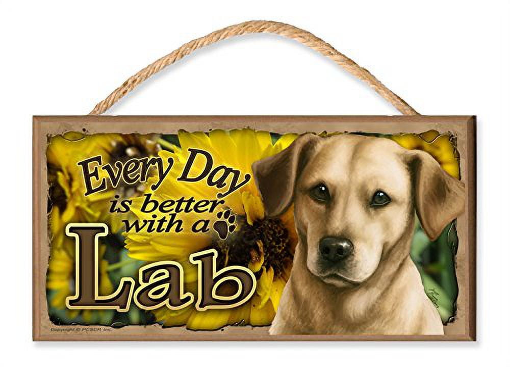 Yellow Labrador Retriever (Yellow Lab) Dog Sign (Every Day Flower ...