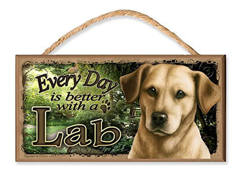 Yellow Labrador Retriever (Yellow Lab) Dog Sign (Every Day Garden ...