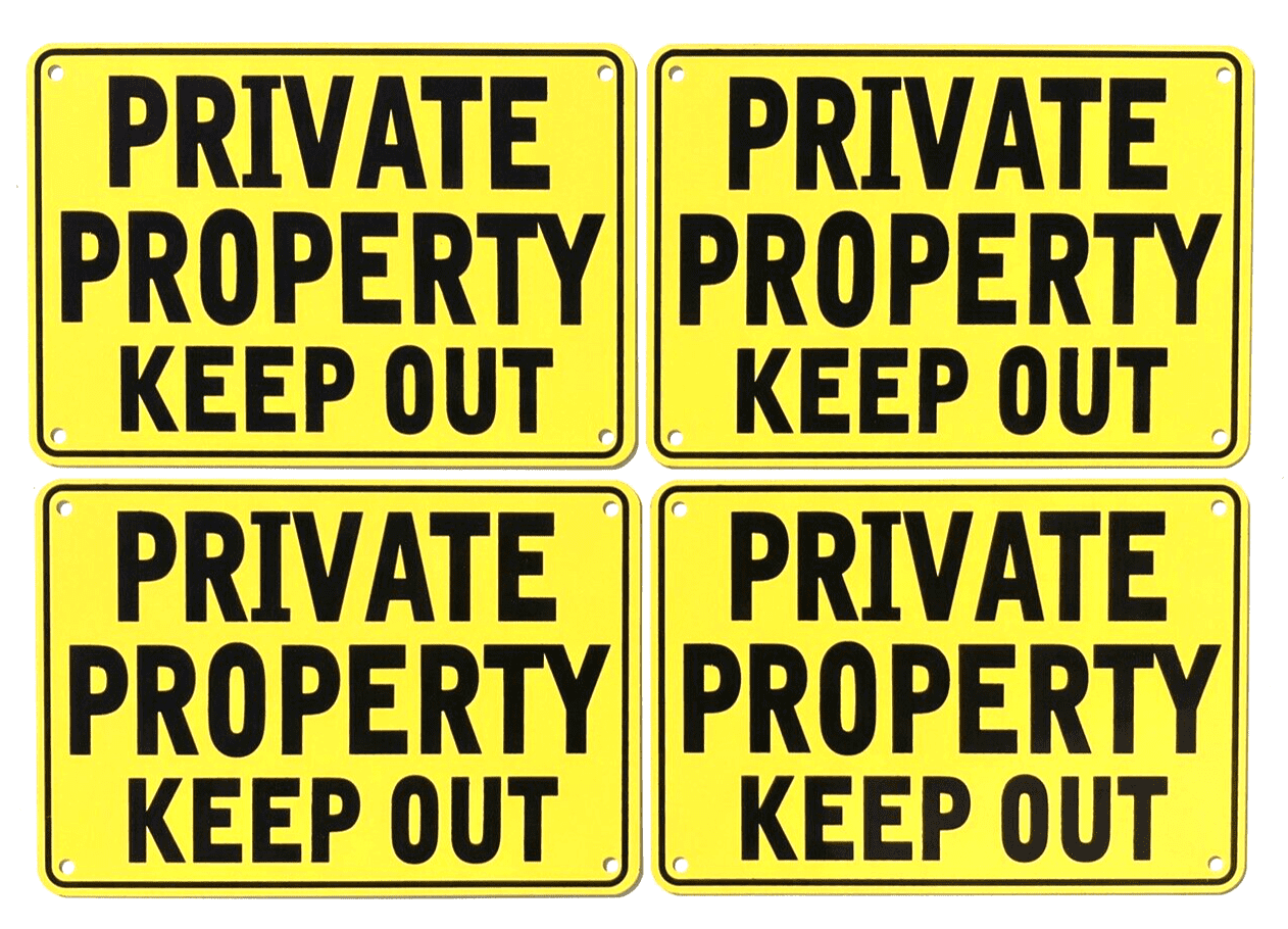 Yellow "PRIVATE PROPERTY KEEP OUT" 10"x7" Signs, 4 Sign Set,Heavyweight ...