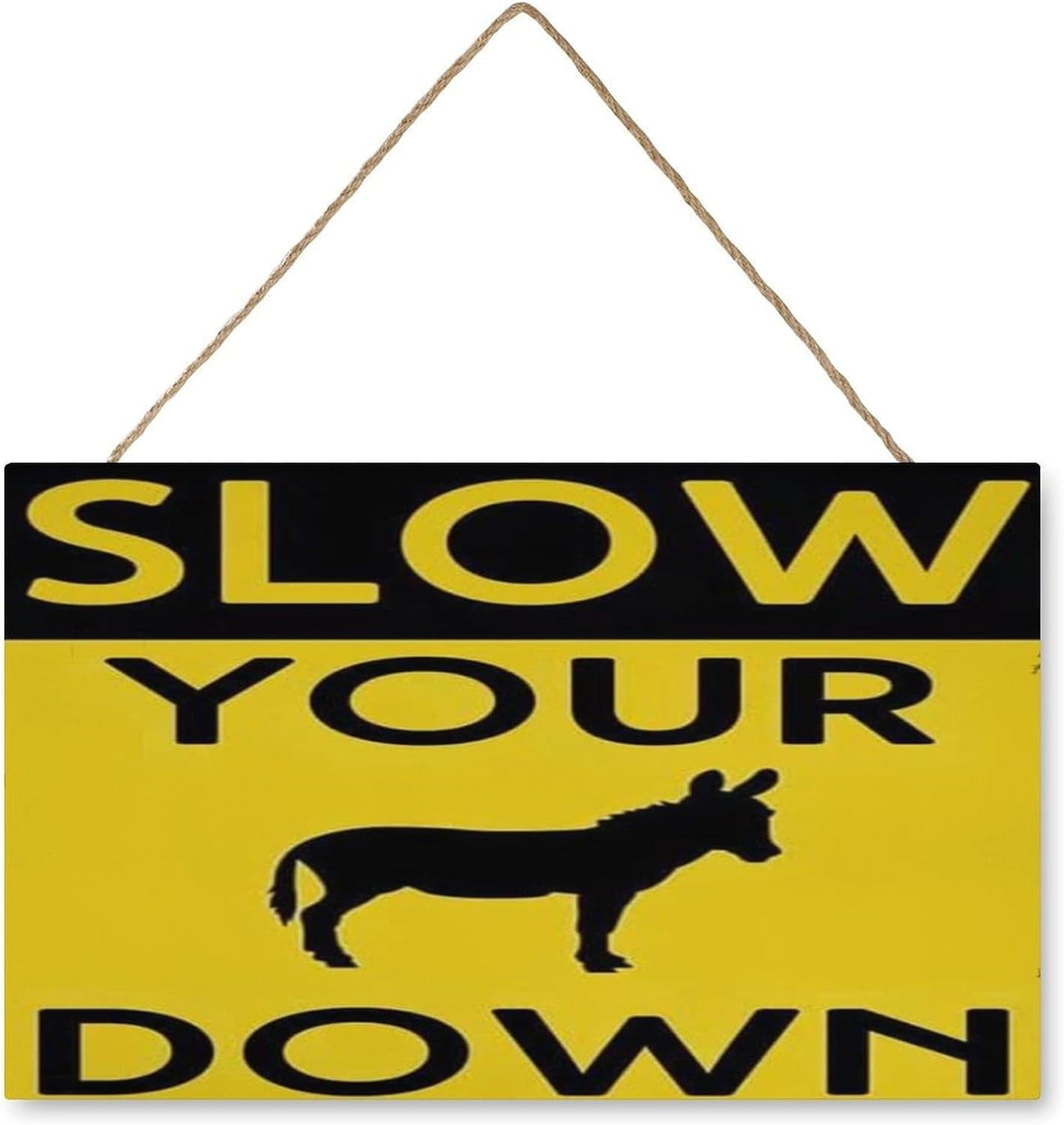Yellow Sign,Warning signs,Donkey Sign,Creative Wooden Signs Slow Your ...