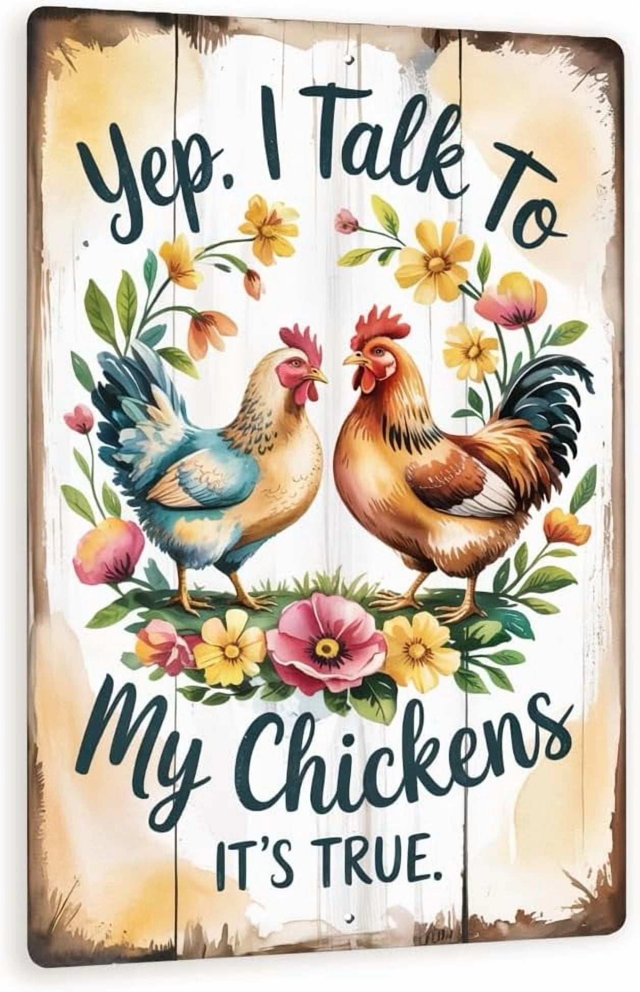 Yep, I Talk To My Chickens Sign – 8x12 Rustic Farmhouse Metal Wall ...