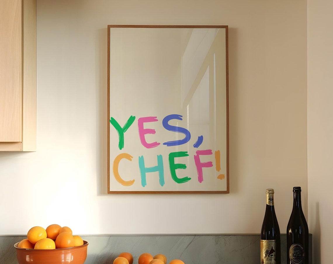 Yes Chef Print, Aesthetic Kitchen Decor, Modern Kitchen Art, Cute ...