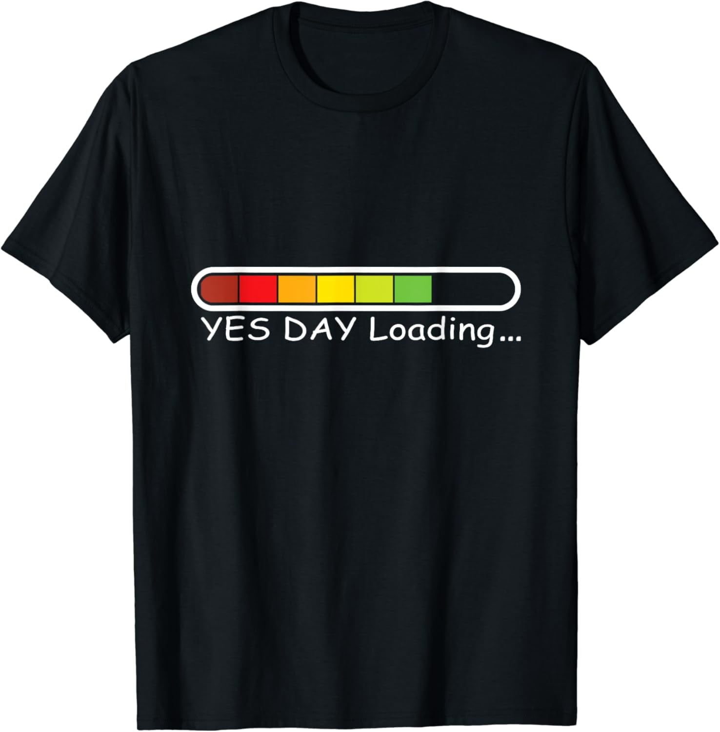 Yes-Day Loading for daddys little Yes Day girl and Boy T-Shirt ...