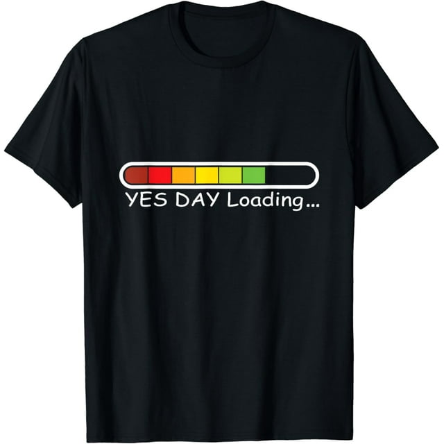Yes-Day Loading for daddys little Yes Day girl and Boy T-Shirt ...