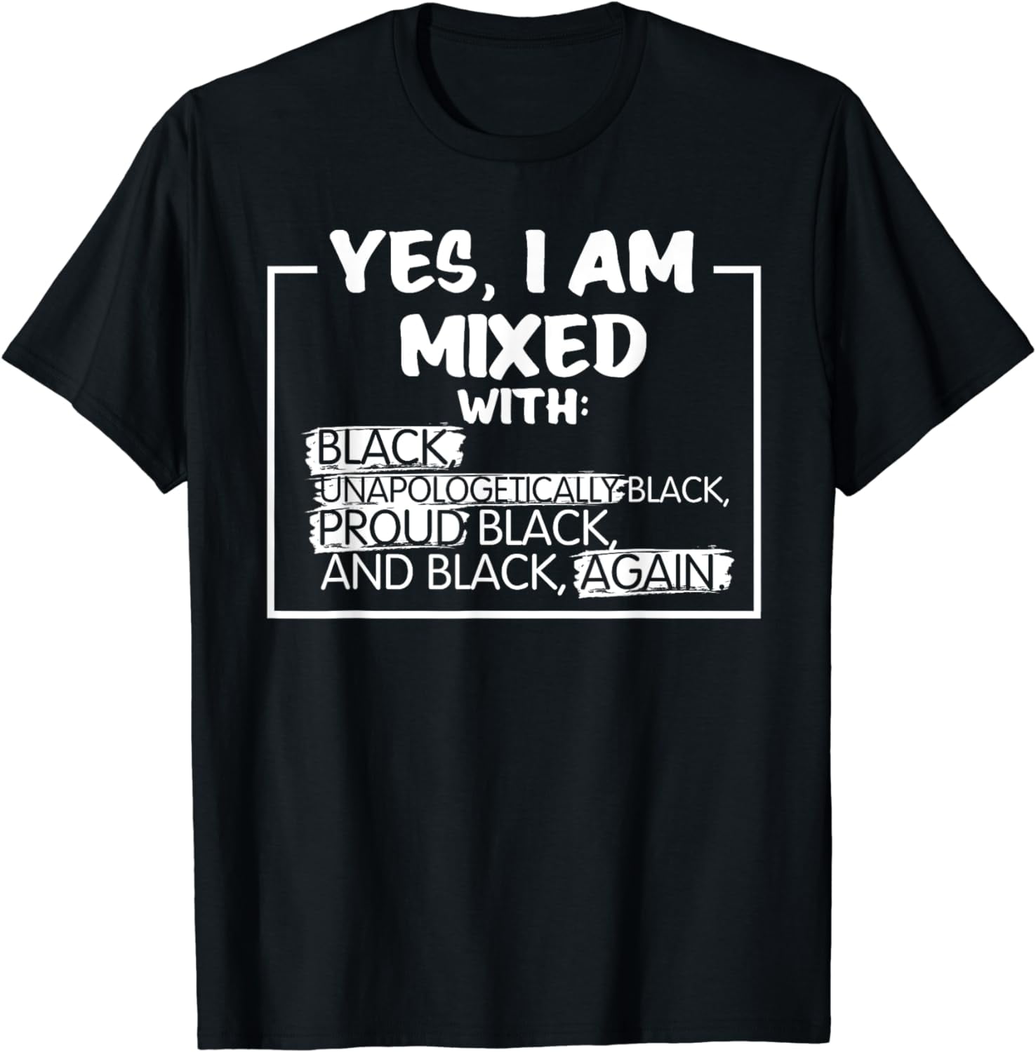 Yes I Am Mixed Shirt Proud Black People History Month Gift Cotton T ...