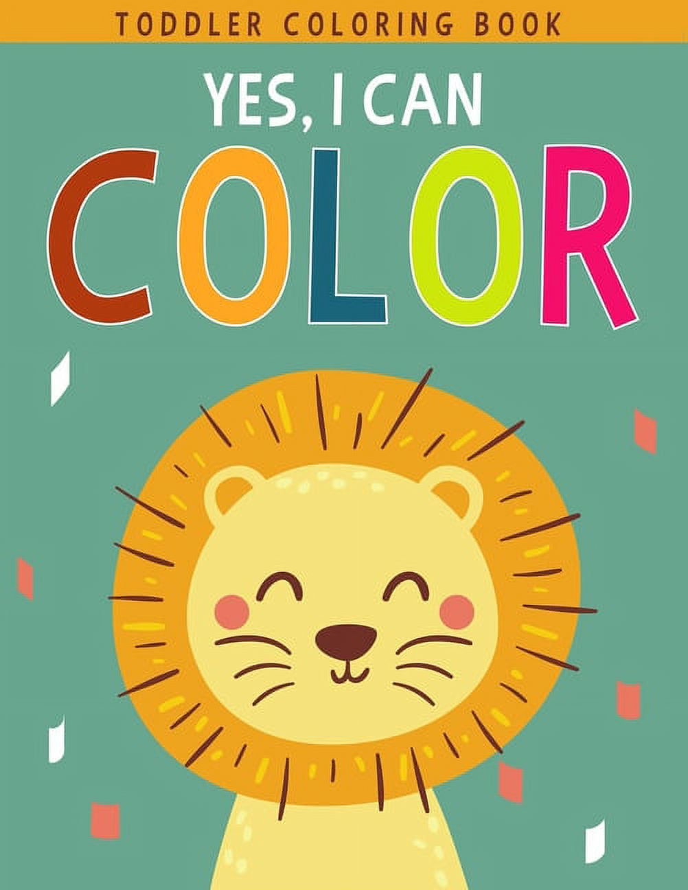 Yes, I Can Color: Fun with Letters, Numbers, Shapes, Colors, Foods and ...