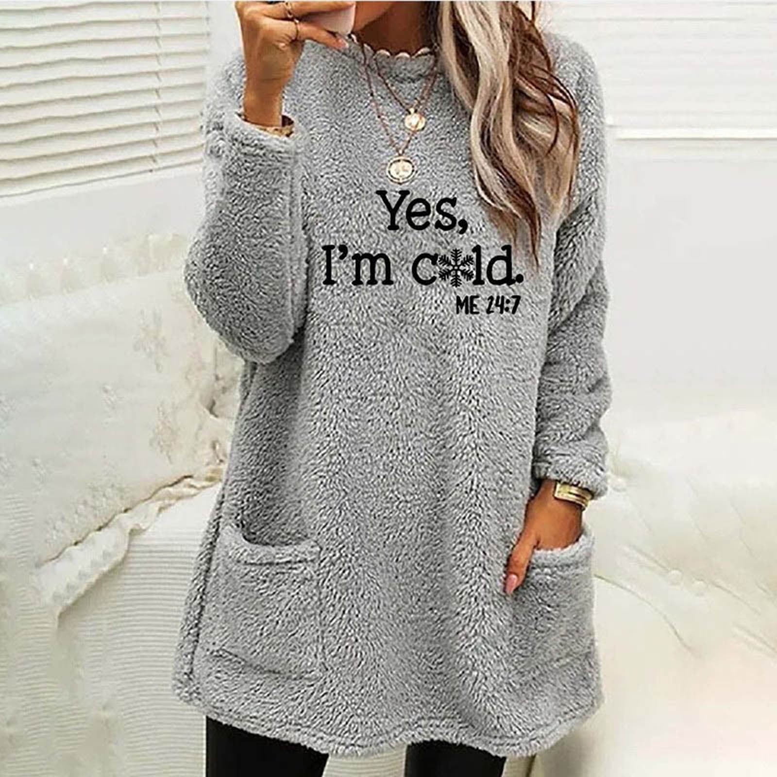 Yes I am Cold 24/7 Sweatshirt,Sherpa Lined Fleece Pullover for Women ...