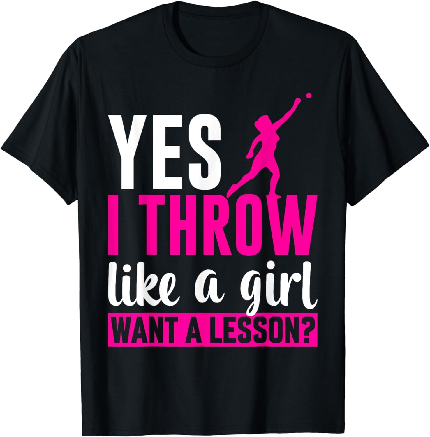 Yes I Throw Lika A Girl Shot Putter Track And Field Shot Put T-Shirt ...