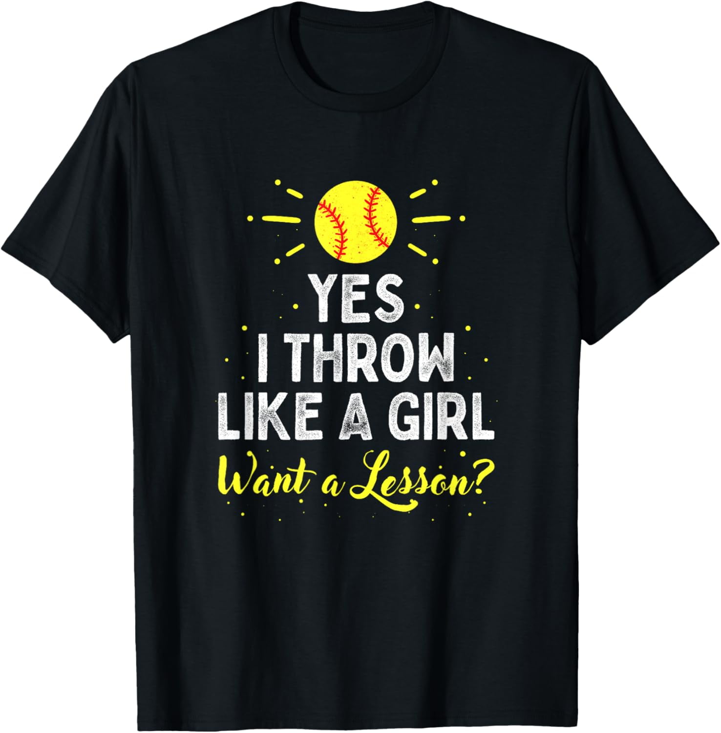 Yes I Throw Like A Girl | Cool Pitchers Funny Softball T-Shirt ...