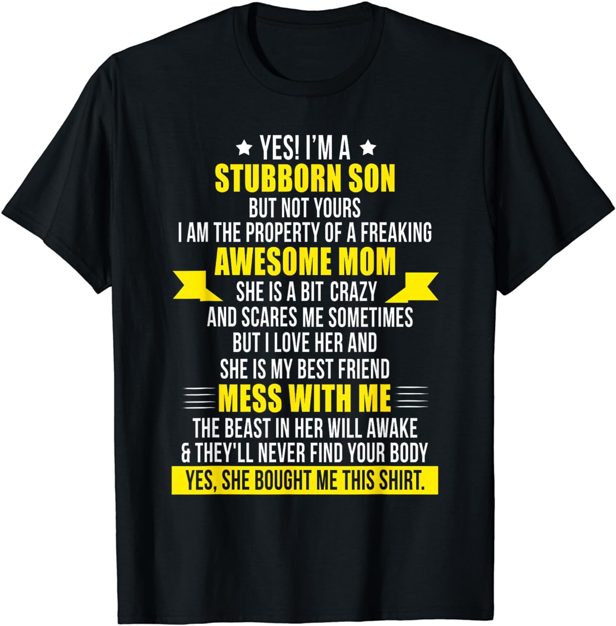 Yes I'm A Stubborn Son - Awesome Mom T-Shirt - Walmart.com