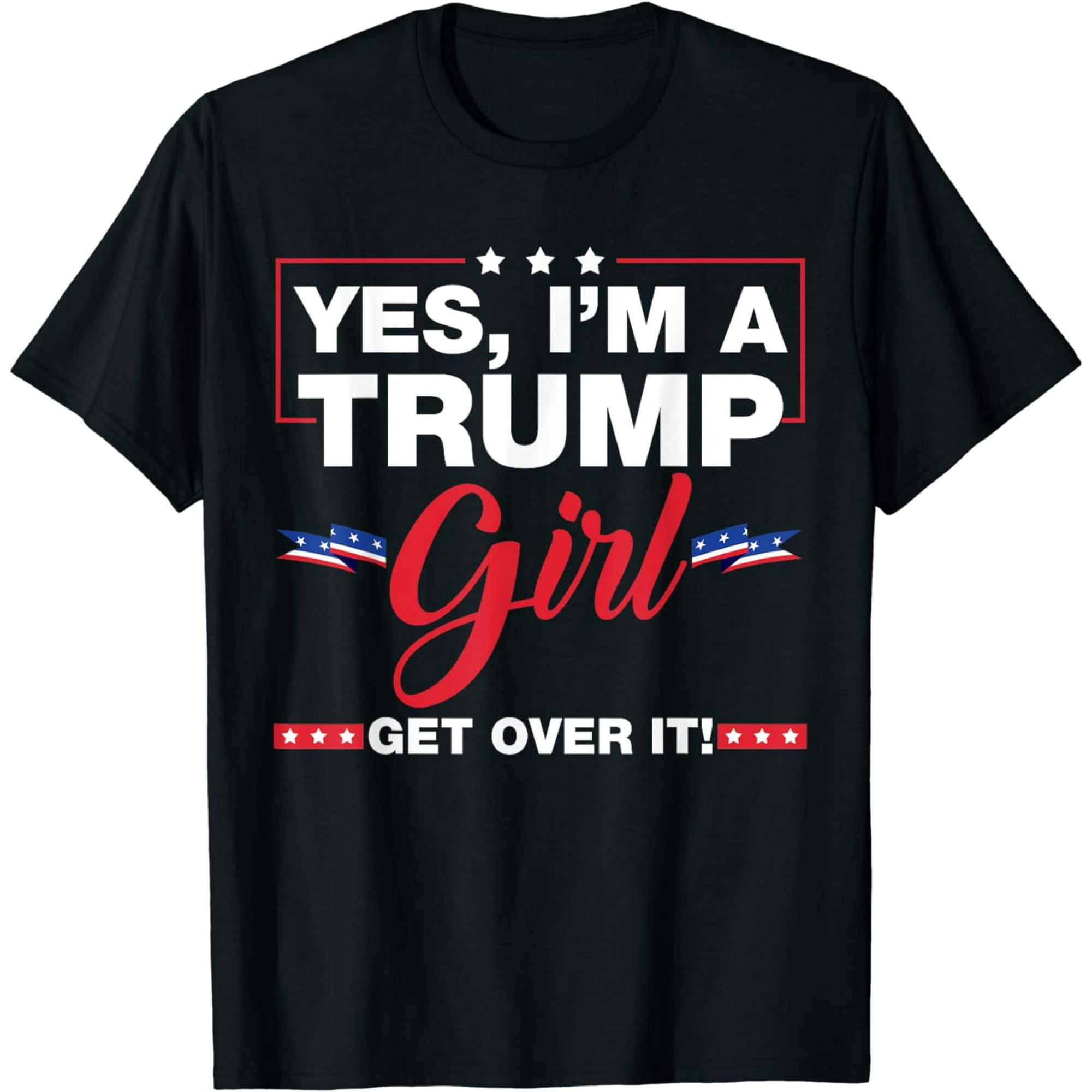 Yes I'm A Trump Girl Trump 2024 Election Gifts Cotton T-Shirt - Walmart.com
