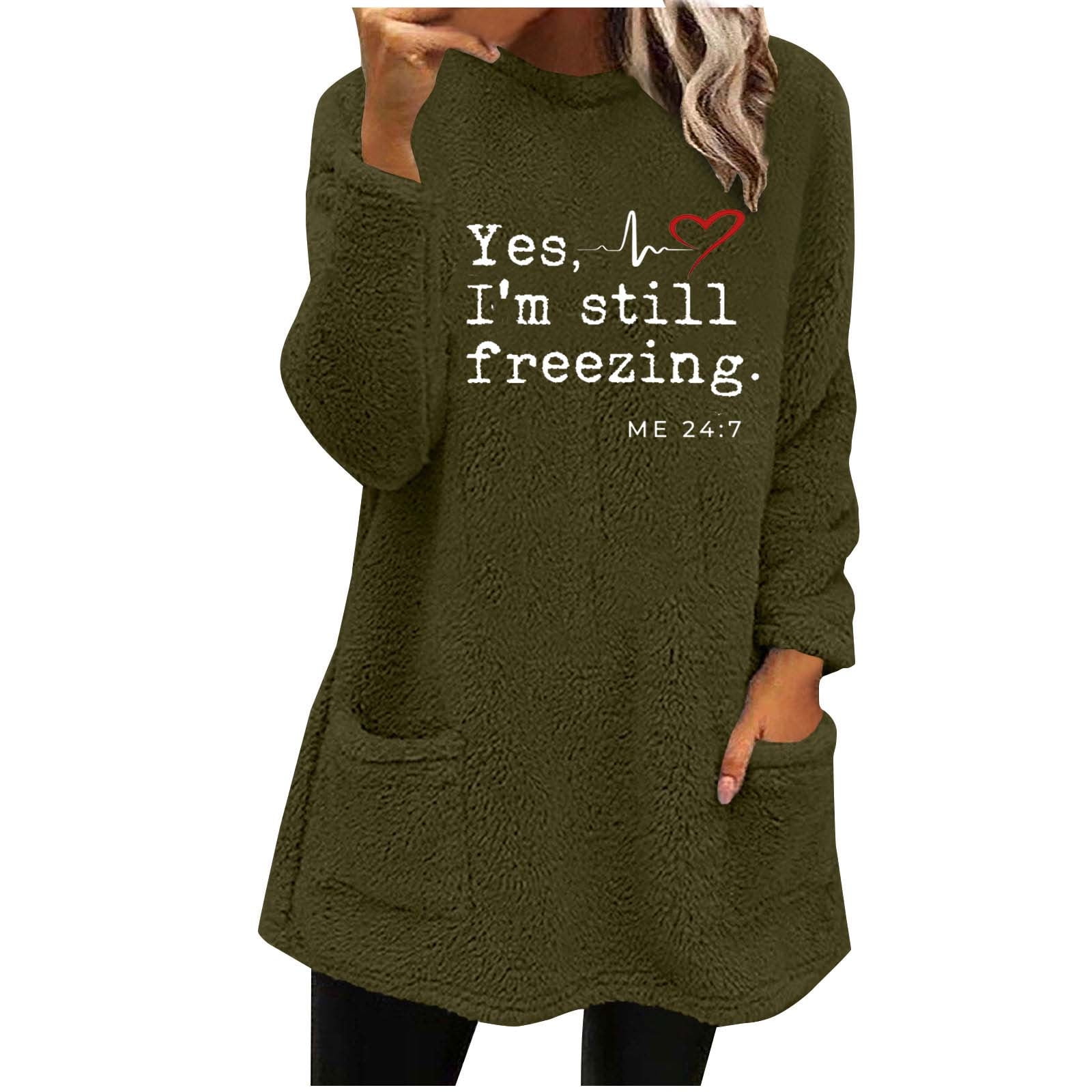 Yes, I'm Still Freezing Shirts for Women 2024 Trend Funny Long Sleeve ...
