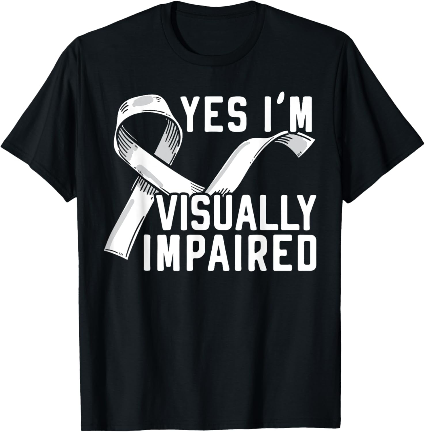 Yes I'm Visually Impaired Braille Visual Blind Awareness T-Shirt ...