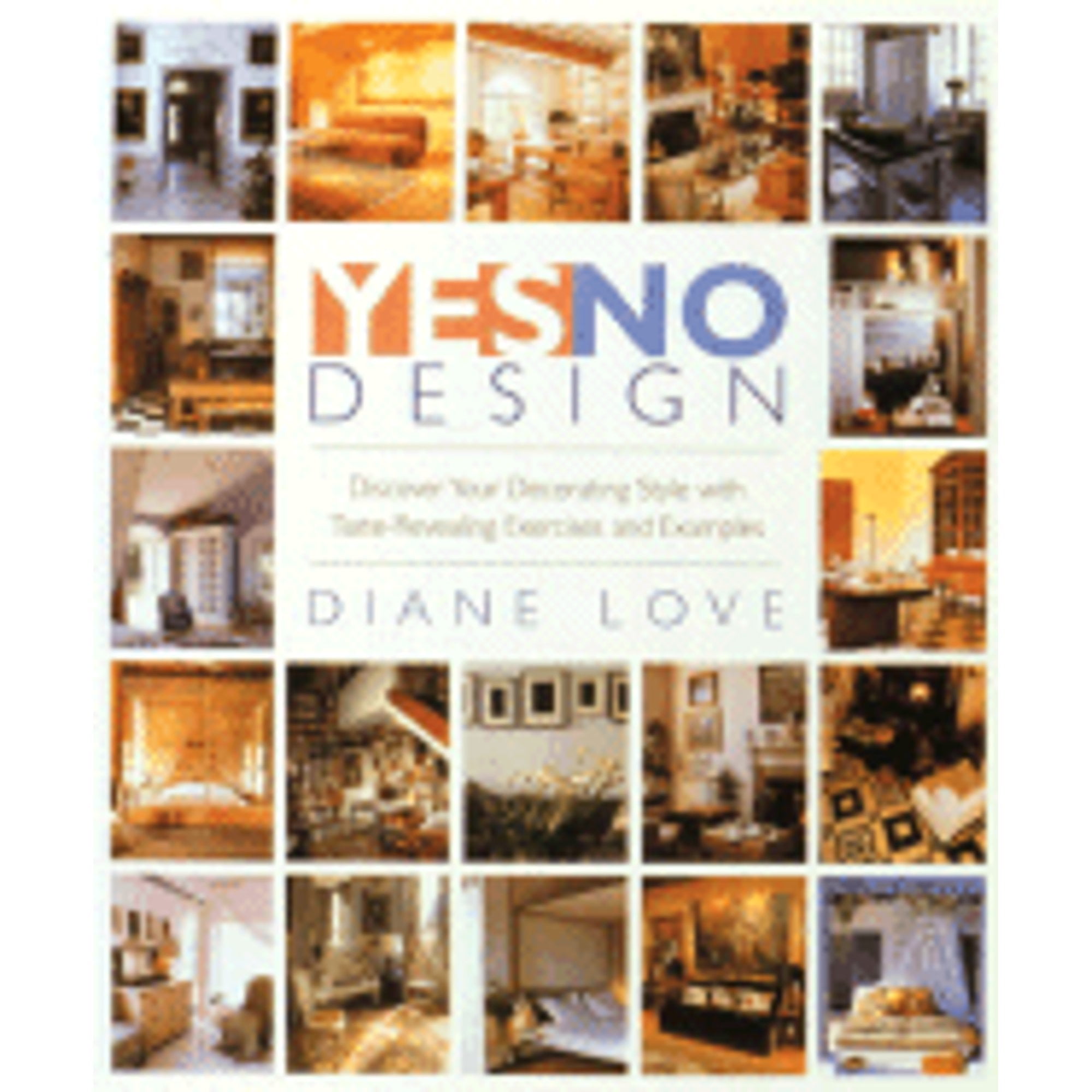 Pre-Owned Yes/No Design: Discovering Your Decorating Style with Taste ...