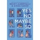 Yes No Maybe So (Hardcover) - Walmart.com