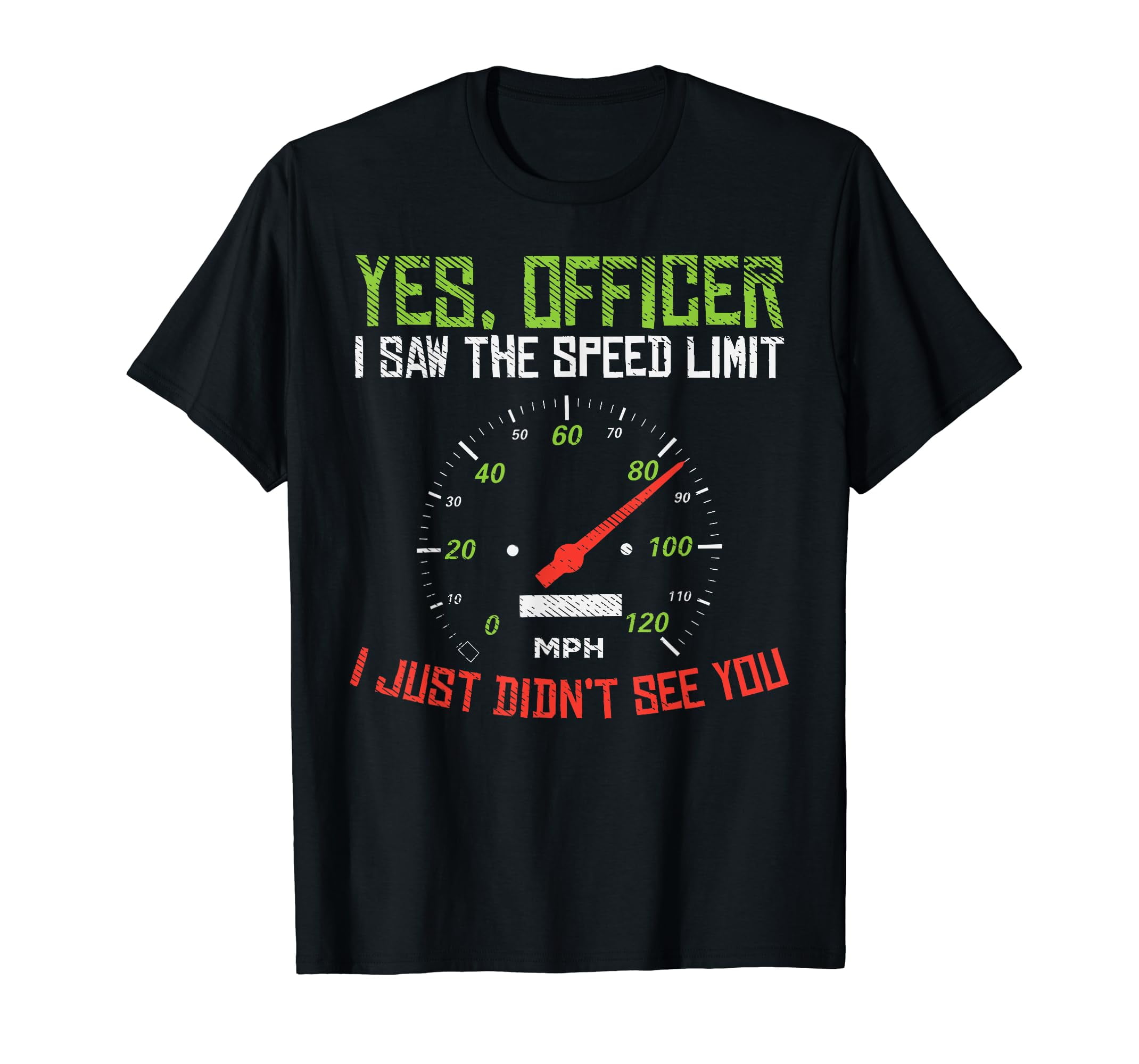 Yes Officer Speeding Funny Racing Race Car Driver Racer Gift Black T ...
