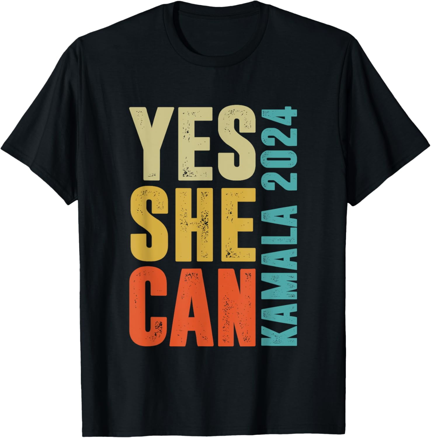 Yes She Can Kamala 2024 Retro Colors Funny Creative Graphic T-Shirt ...