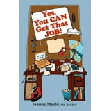 Yes, You Can Get That Job! (Paperback) - Walmart.com