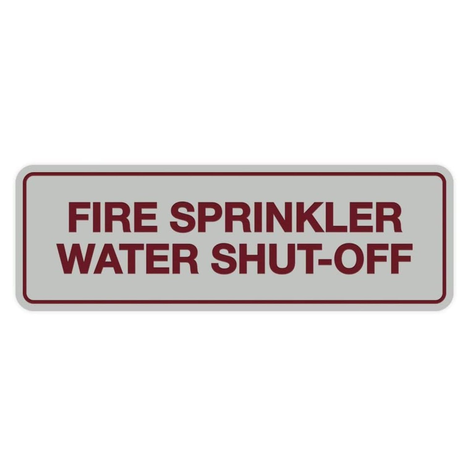 YfulYde Standard Fire Sprinkler Water Shut-Off Sign (Light Grey ...