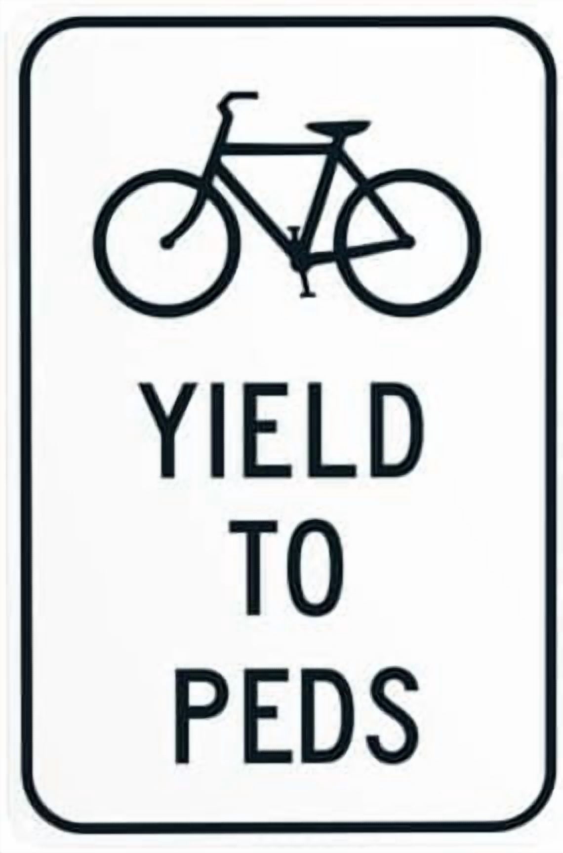 Yield To Peds Warning Sign, Bike Security Metal Signs for Busines Home ...
