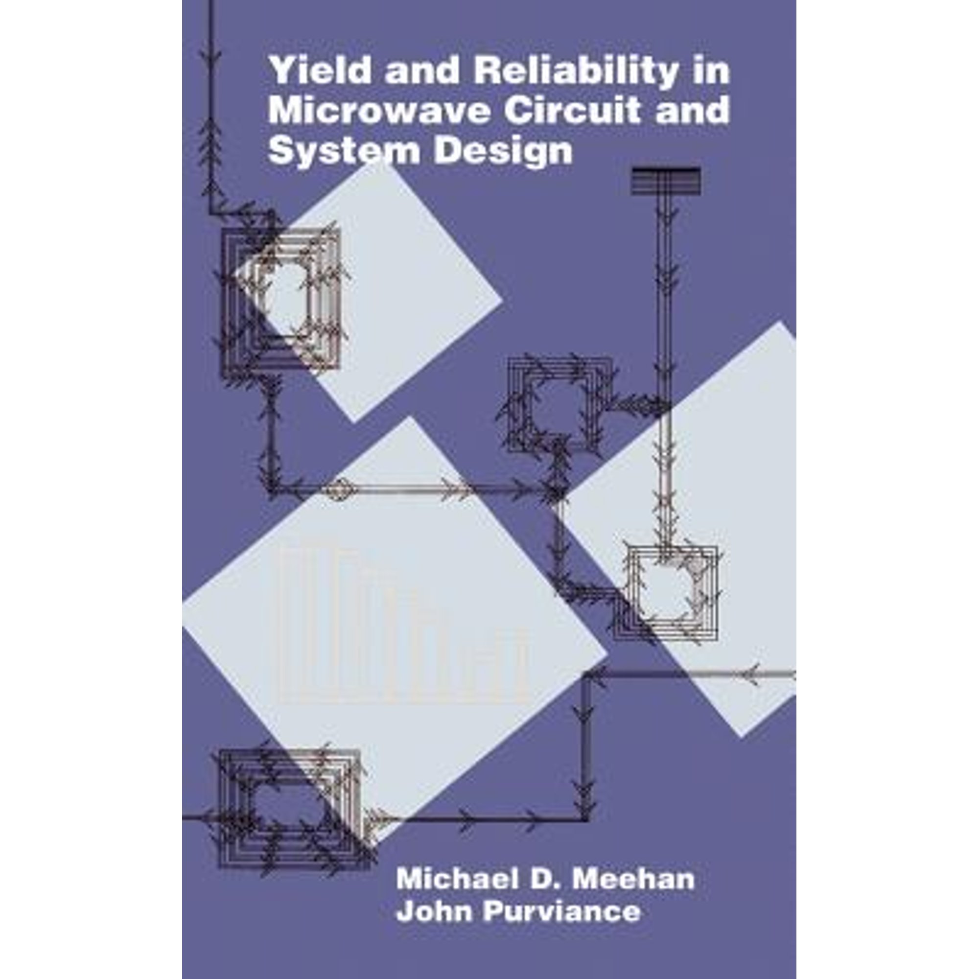 Pre-Owned Yield and Reliability in Microwave Circuit and System Design ...
