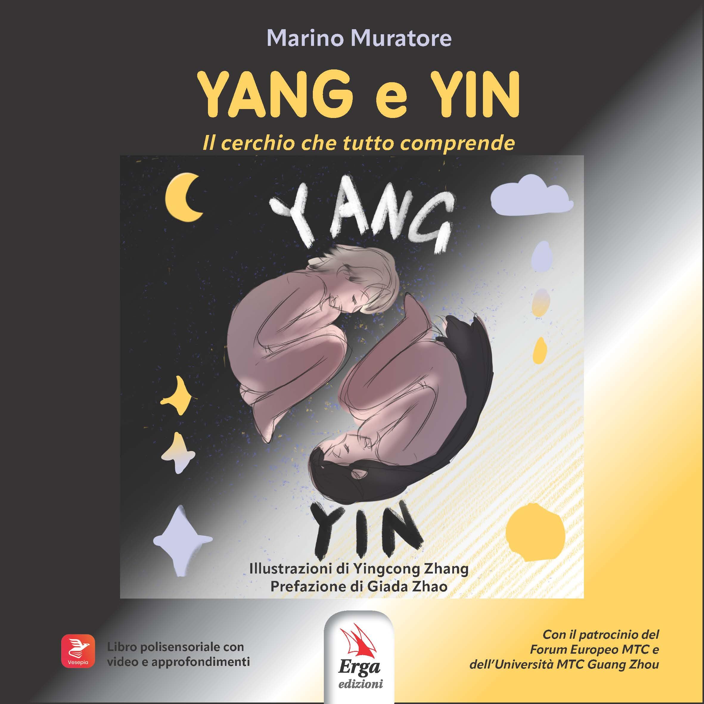Yingcong Zhang,Marino Muratore,Giada Zha Yang e Yin. Il cerchio che ...