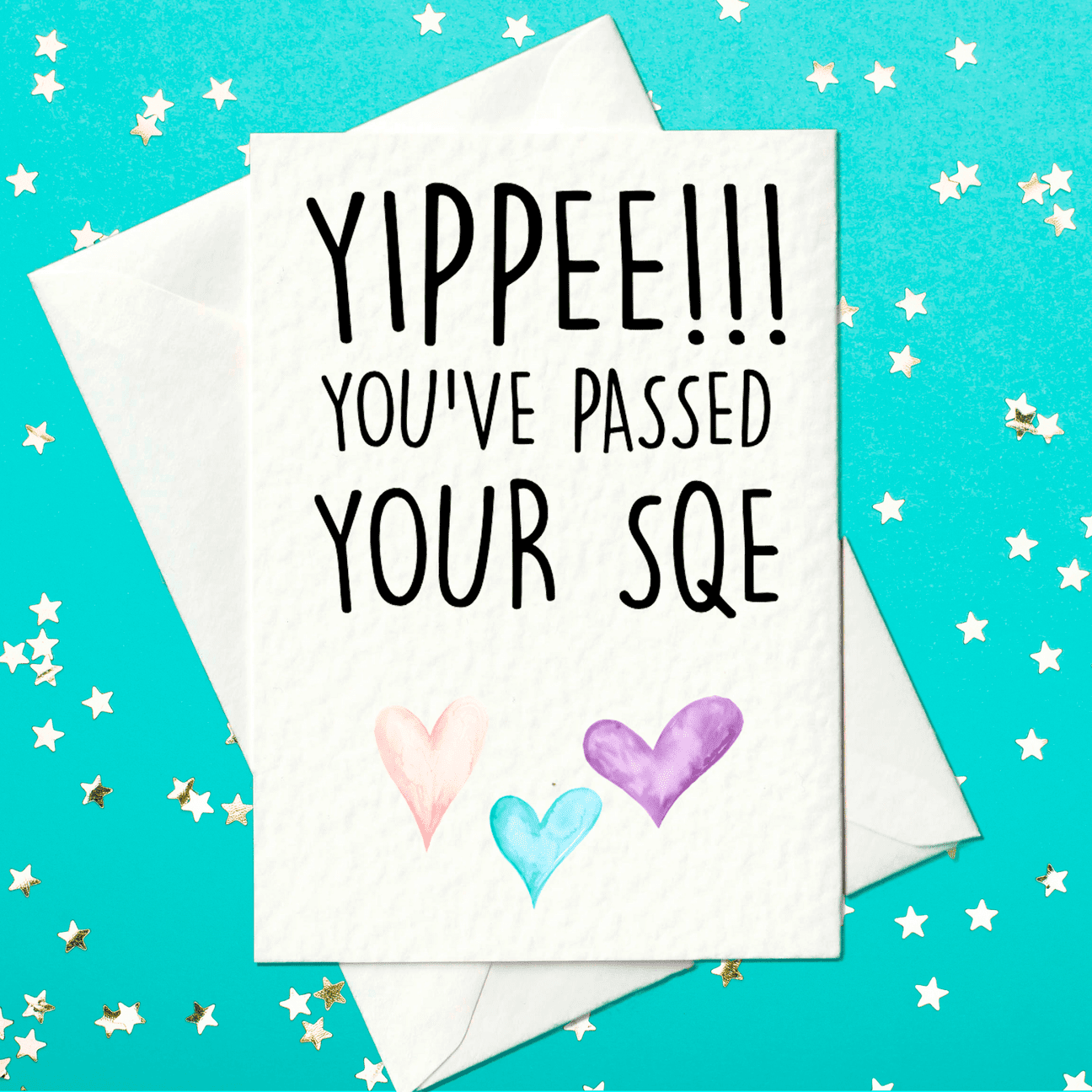 Yippee!!! You’ve Passed Your SQE Greeting Card – Fun Celebration Card ...