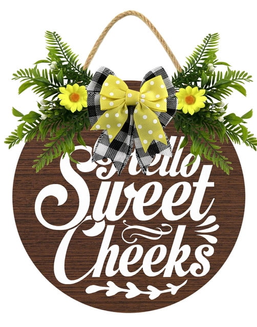 Yjiankangz 12In Door Sign Hello Sweet Cheeks Hanging Sign Wood ...