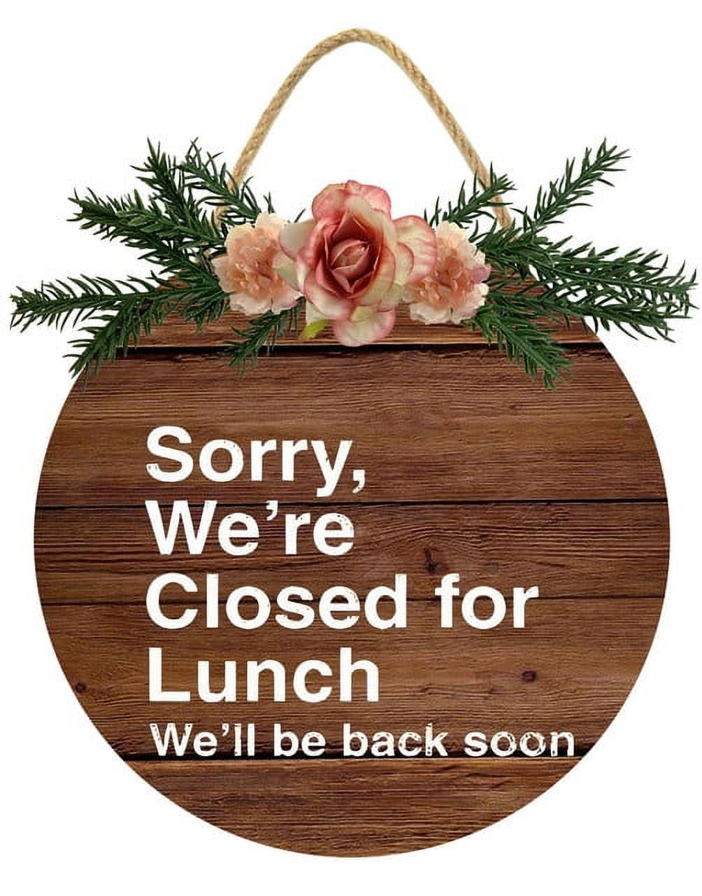 Yjiankangz 12In Door Sign Sorry We Are Closed For Lunch We Will Be Back ...