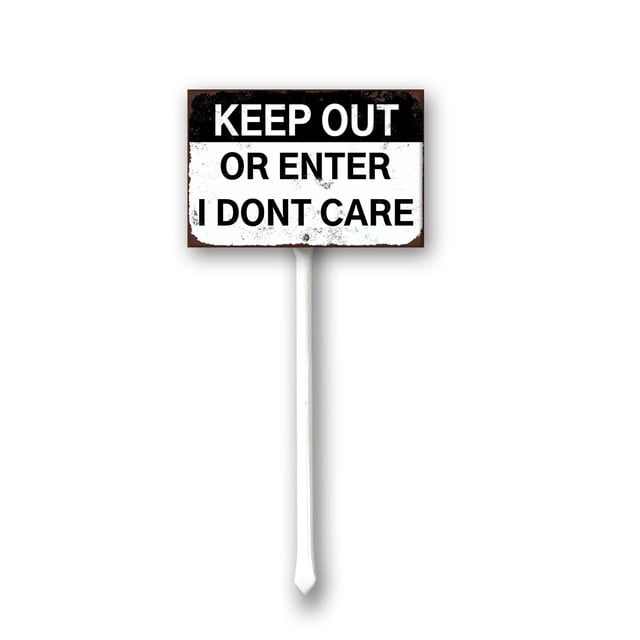 Yjiankangz 8x12 Inch Keep Out Or Enter I Do Not Care Aluminum Yard ...