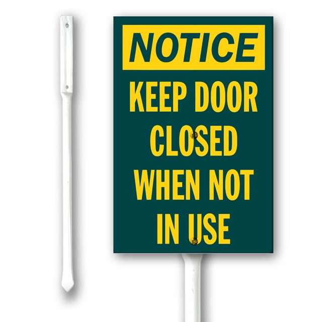 Yjiankangz Funny Notice Please Keep Door Closed When Not In Use Yard ...