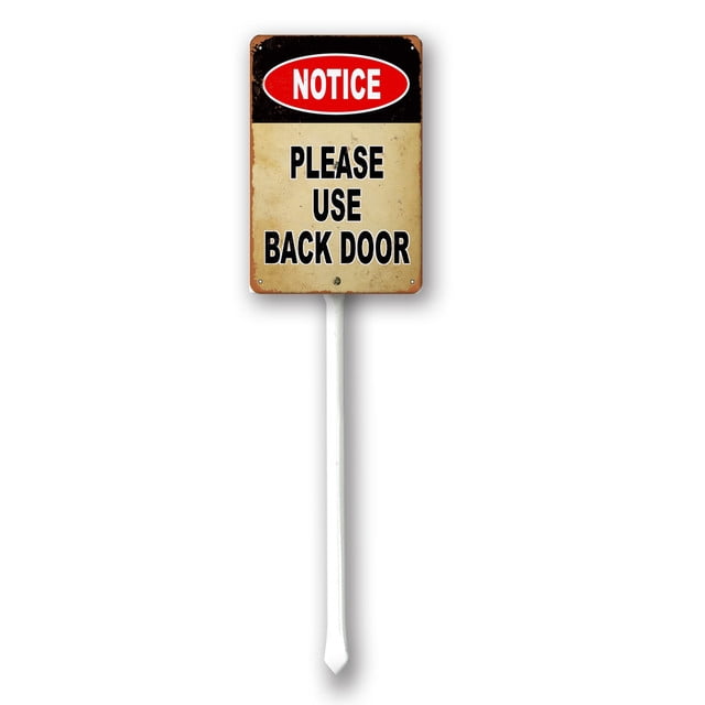 Yjiankangz Funny Notice Please Use Back Door Sign Yard Art for Garden ...