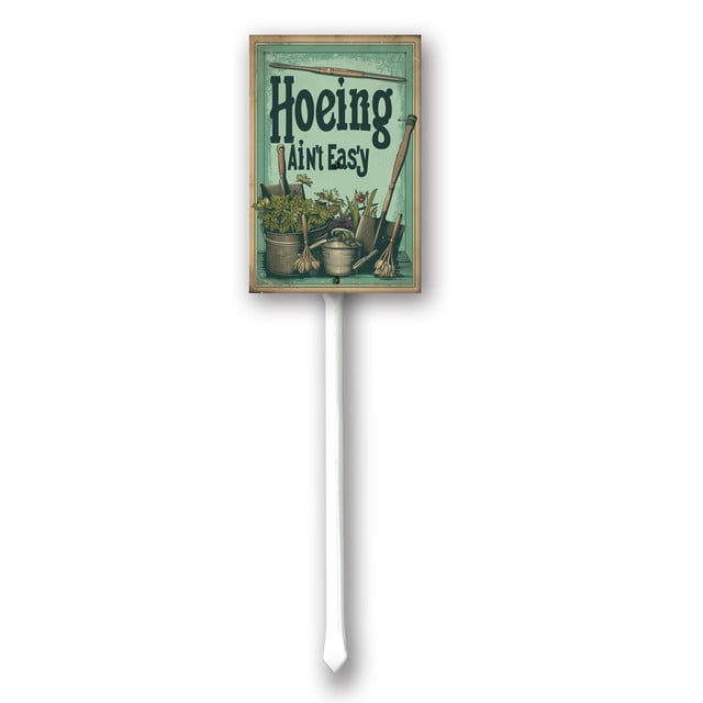 Yjiankangz Garden Sign Hoeing Ain't Easy Yard Sign with Stake Rustproof ...